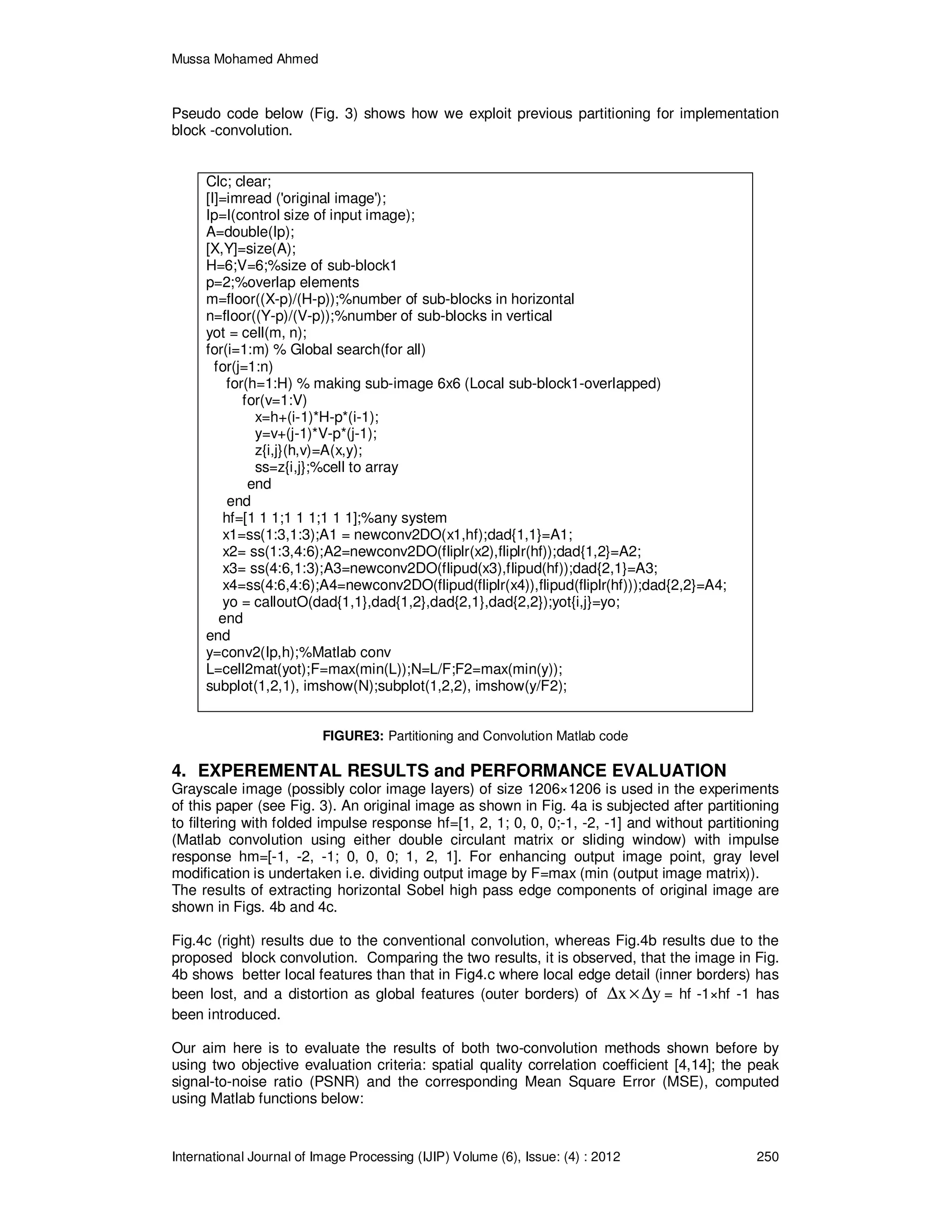 Two Dimensional Block Of Spatial Convolution Algorithm And Simulation