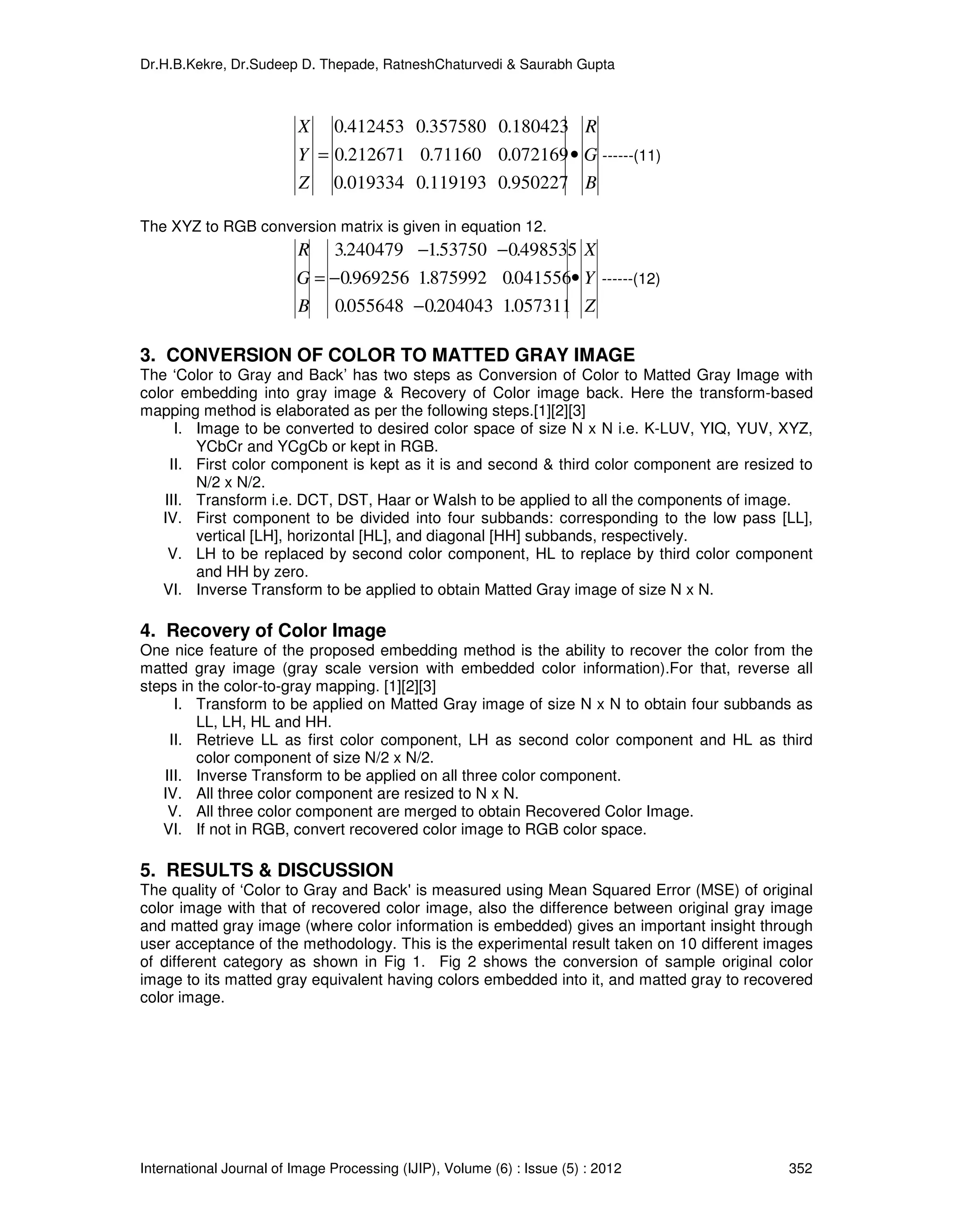 Walsh, Sine, Haar & Cosine Transform With Various Color Spaces for ‘Color to Gray and Back’ | PDF