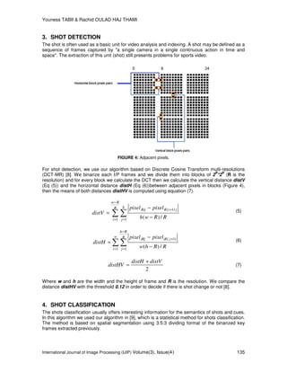 A Framework for Soccer Video Processing and AnalysisBased on Enhanced Algorithm for Dominant ...
