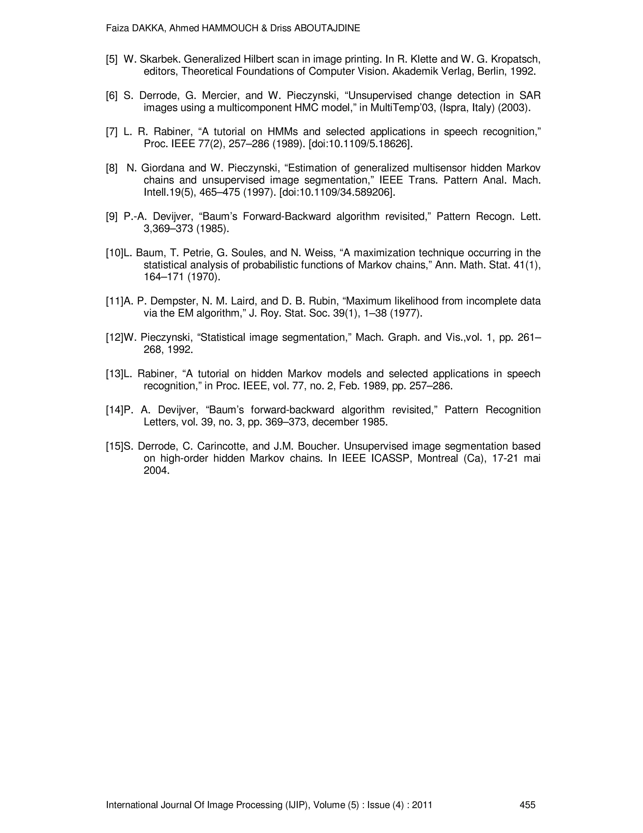 Unsupervised multispectral image Classification By fuzzy hidden Markov chains model For SPOTHRV ...