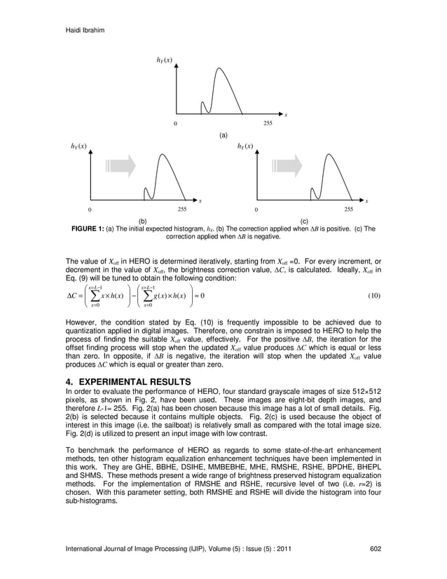 Histogram Equalization with Range Offset for Brightness Preserved Image Enhancement | PDF