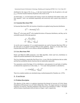 APPLICATION OF PARTICLE SWARM OPTIMIZATION FOR ENHANCED CYCLIC STEAM STIMULATION IN A OFFSHORE ...