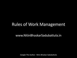 Rules of work management | PPT