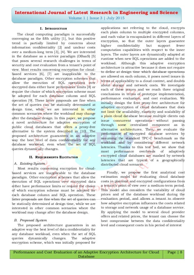 Performance And Cost Evaluation Of An Adaptive Encryption Architectur