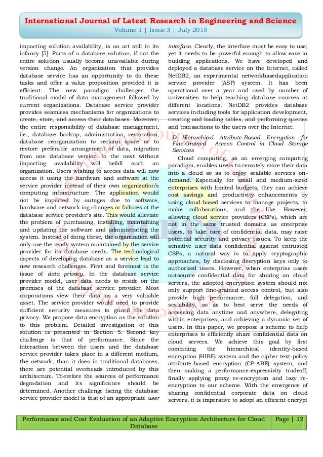 Performance And Cost Evaluation Of An Adaptive Encryption Architectur