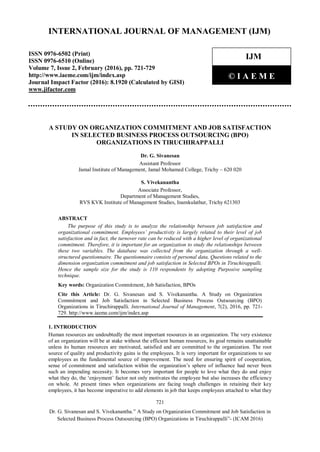 A STUDY ON ORGANIZATION COMMITMENT AND JOB SATISFACTION IN SELECTED A STUDY ON ORGANIZATION COMMITMENT AND JOB SATISFACTION IN SELECTED
