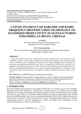 A STUDY ON IMPACT OF BARCODE AND RADIO FREQUENCY IDENTIFICATION TECHNOLOGY ON MAXIMIZED ...