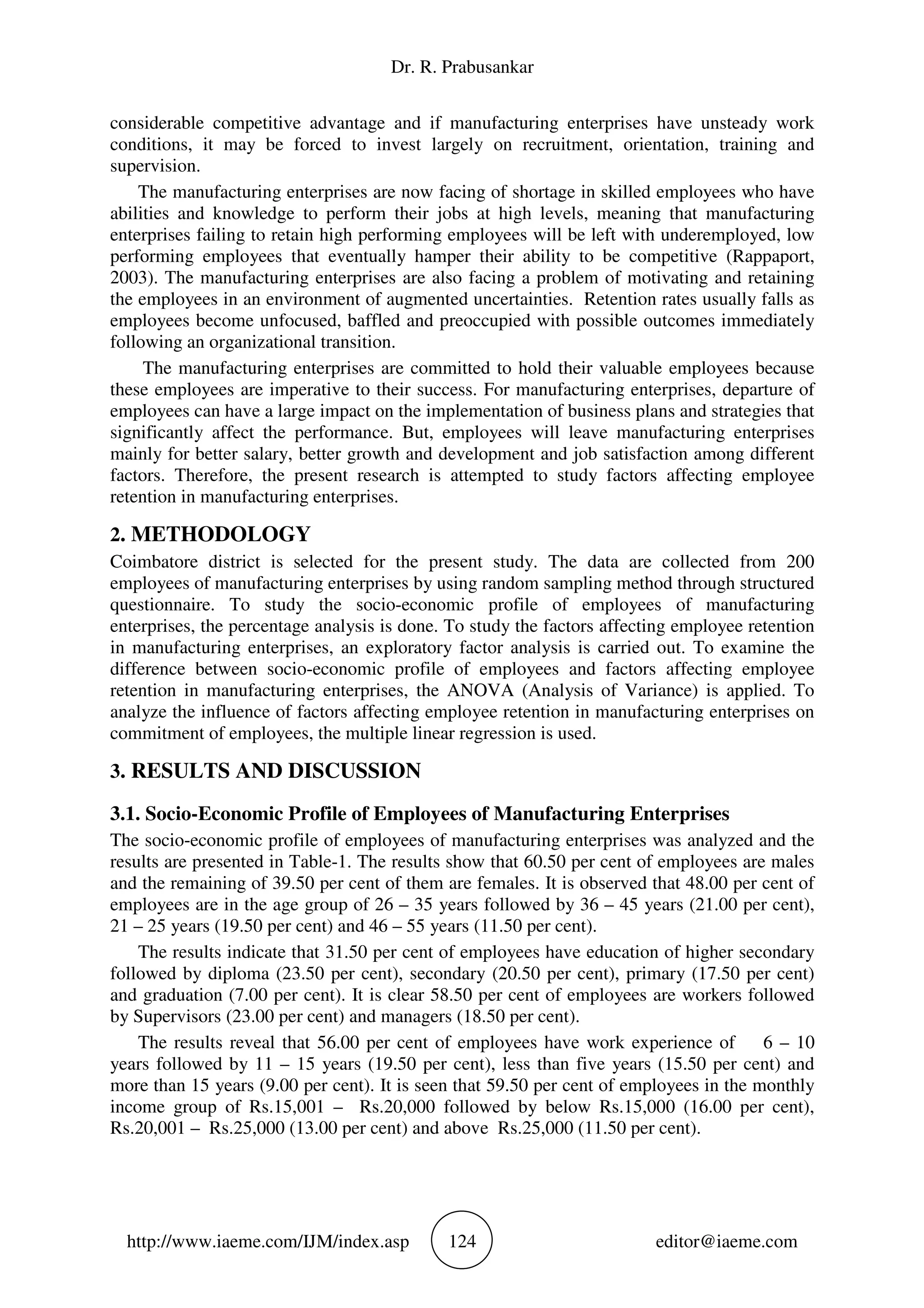 A STUDY ON FACTORS AFFECTING EMPLOYEE RETENTION IN MANUFACTURING ENTERPRISES IN COIMBATORE ...