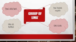 Ijma’ and qias | PPTX