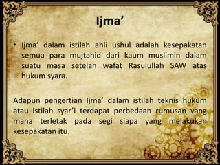 Ijma’ dan qiyas | PPTX