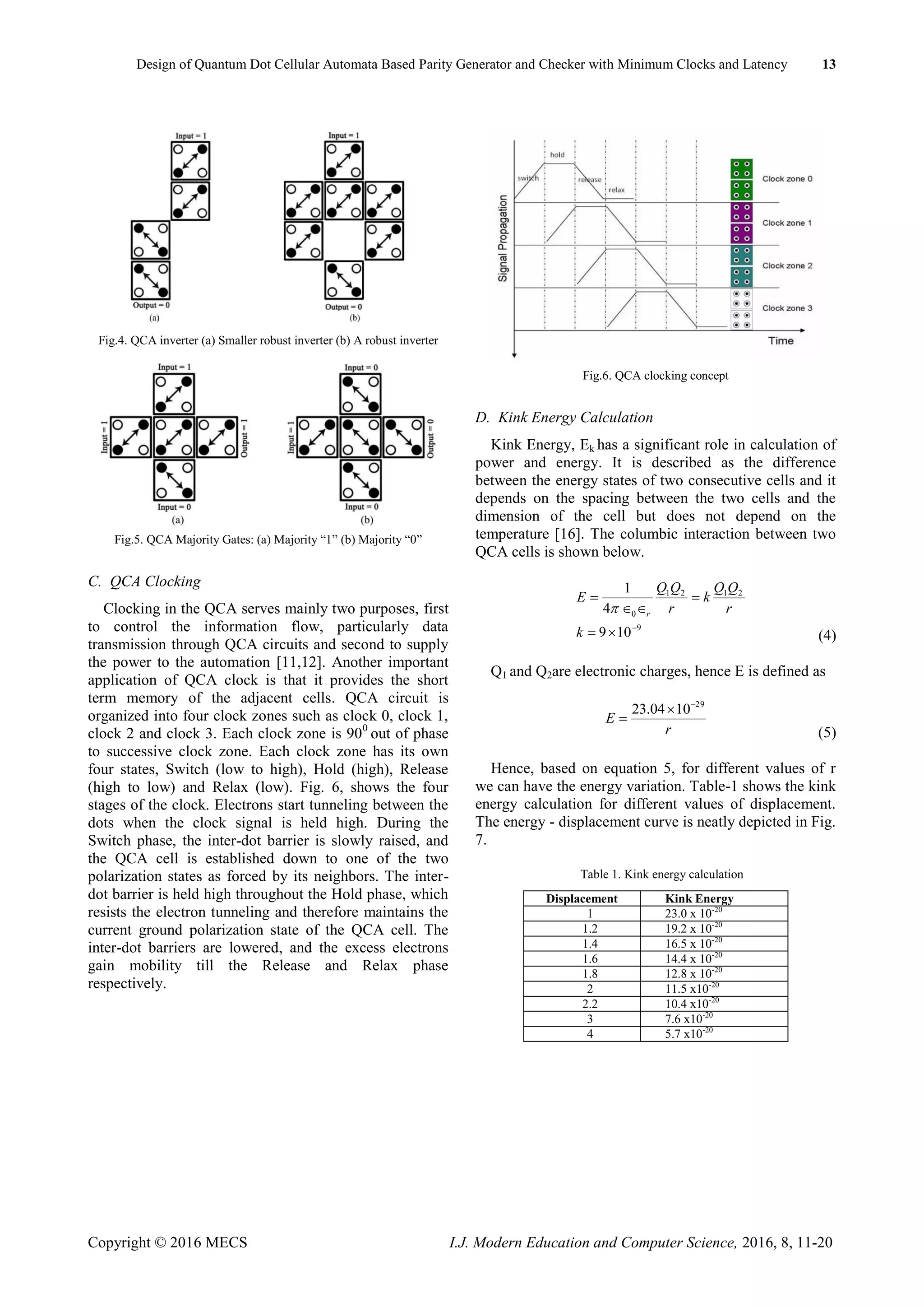 Design of Quantum Dot Cellular Automata Based Parity Generator and ...