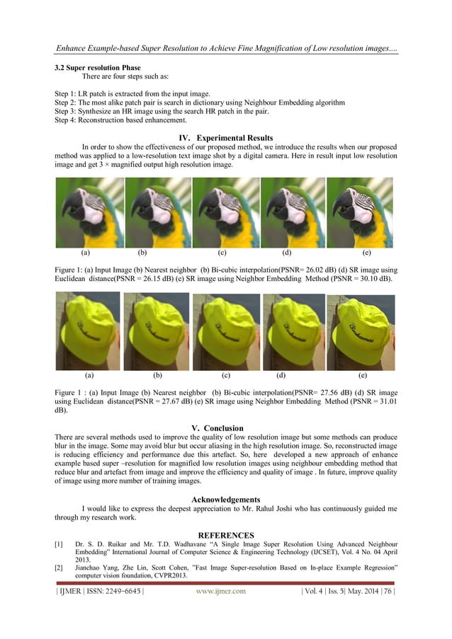 Enhance Example-Based Super Resolution to Achieve Fine Magnification of Low Resolution Images ...