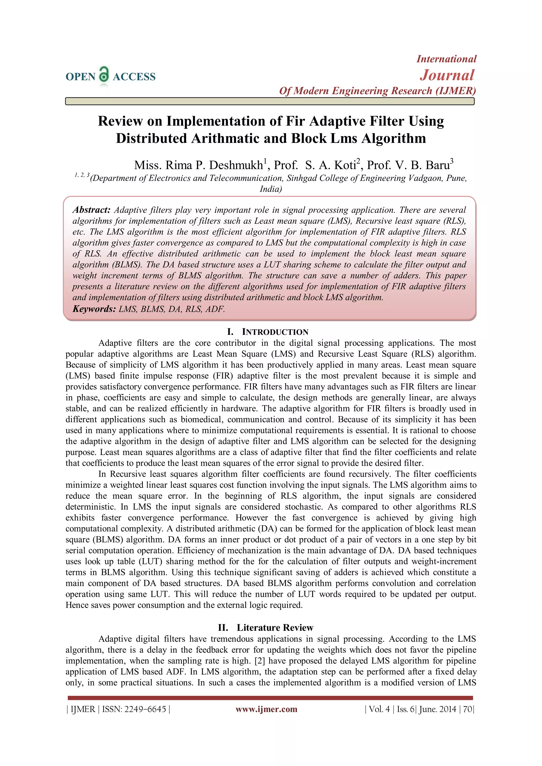 Review on Implementation of Fir Adaptive Filter Using Distributed Arithmatic and Block Lms ...