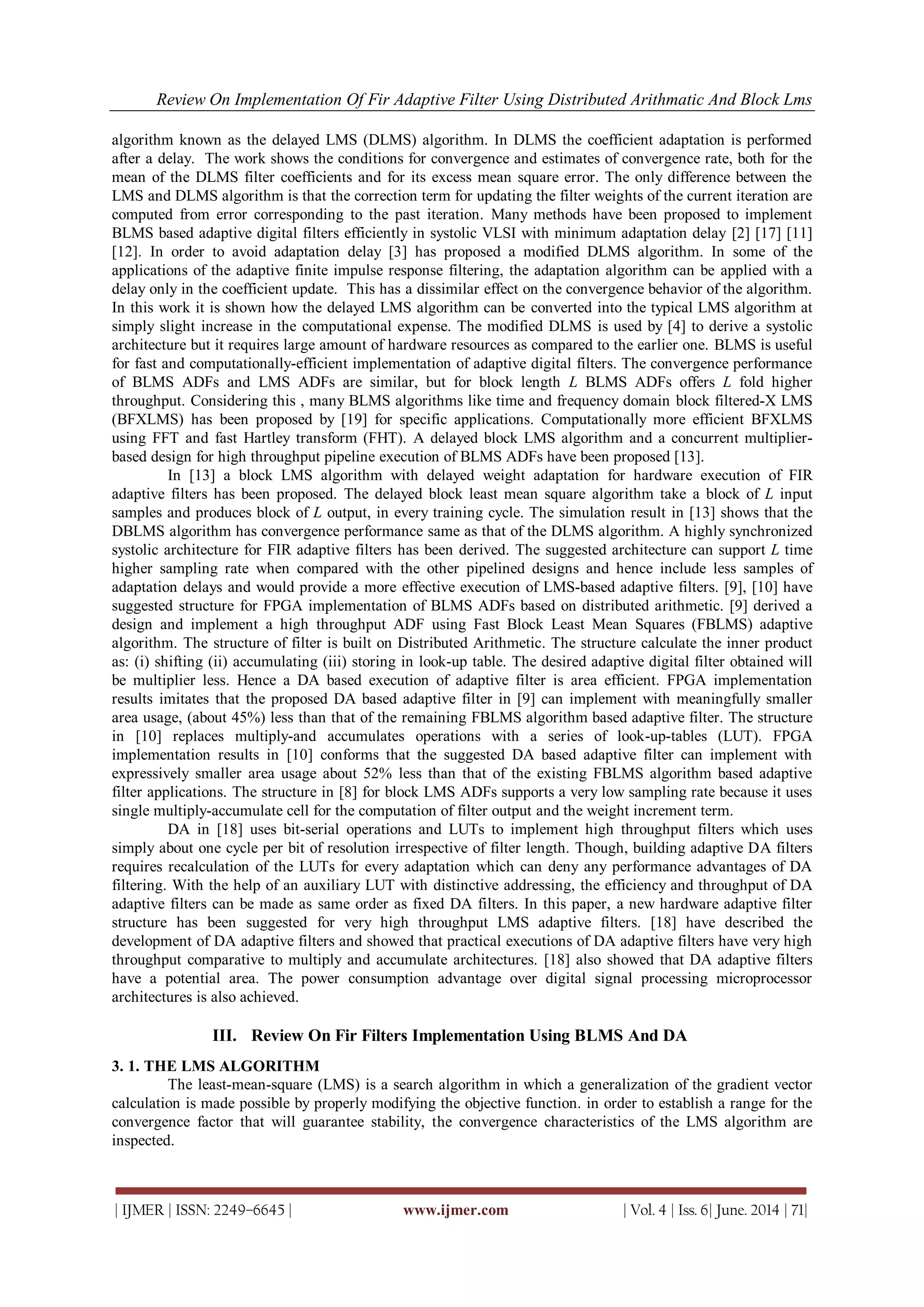 Review on Implementation of Fir Adaptive Filter Using Distributed Arithmatic and Block Lms ...