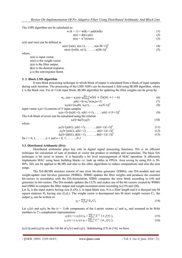 Review on Implementation of Fir Adaptive Filter Using Distributed Arithmatic and Block Lms ...