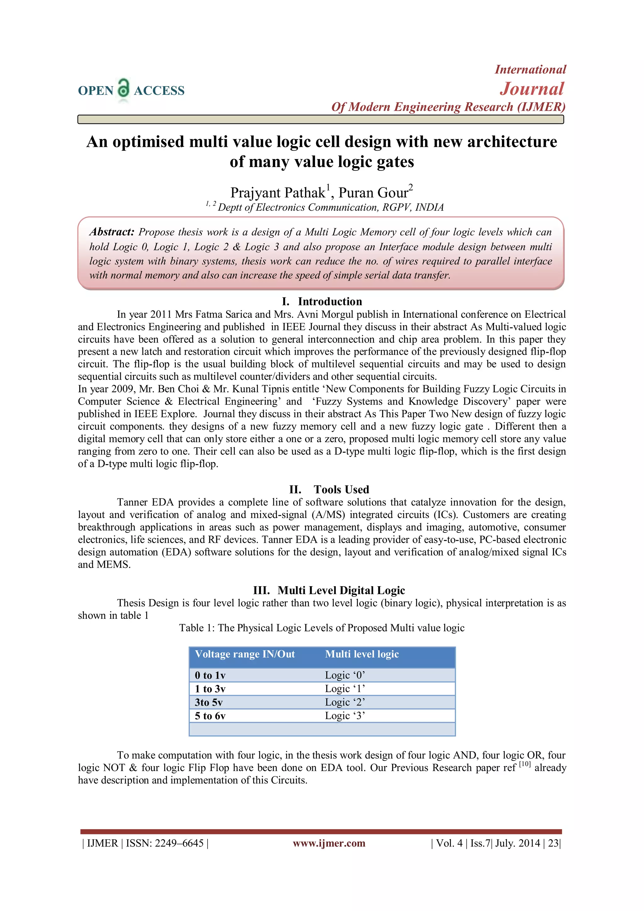 An optimised multi value logic cell design with new architecture of ...
