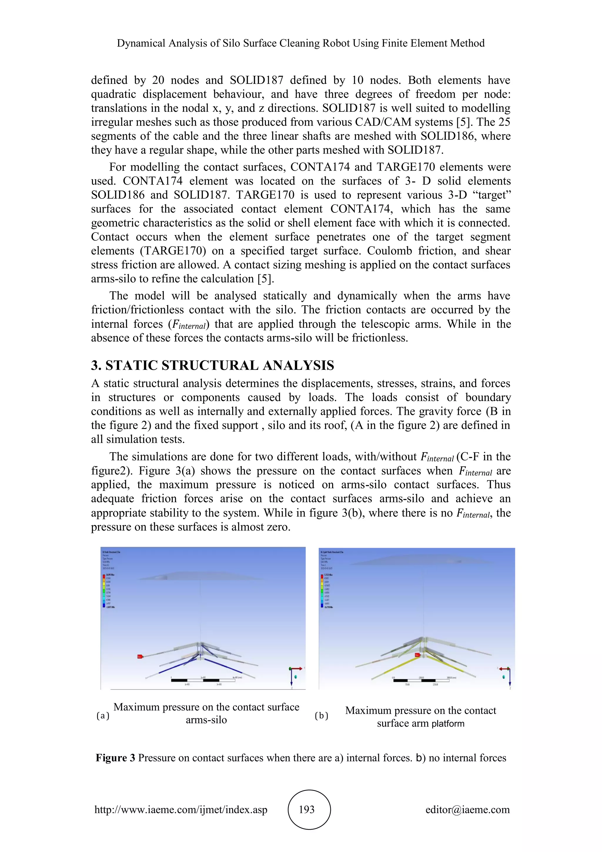 DYNAMICAL ANALYSIS OF SILO SURFACE CLEANING ROBOT USING FINITE ELEMENT METHOD | PDF