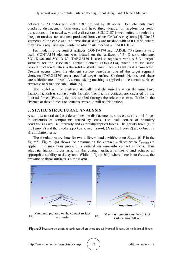 DYNAMICAL ANALYSIS OF SILO SURFACE CLEANING ROBOT USING FINITE ELEMENT METHOD | PDF