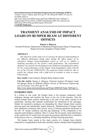 TRANSIENT ANALYSIS OF IMPACT LOADS ON BUMPER BEAM AT DIFFERENT OFFSETS ...