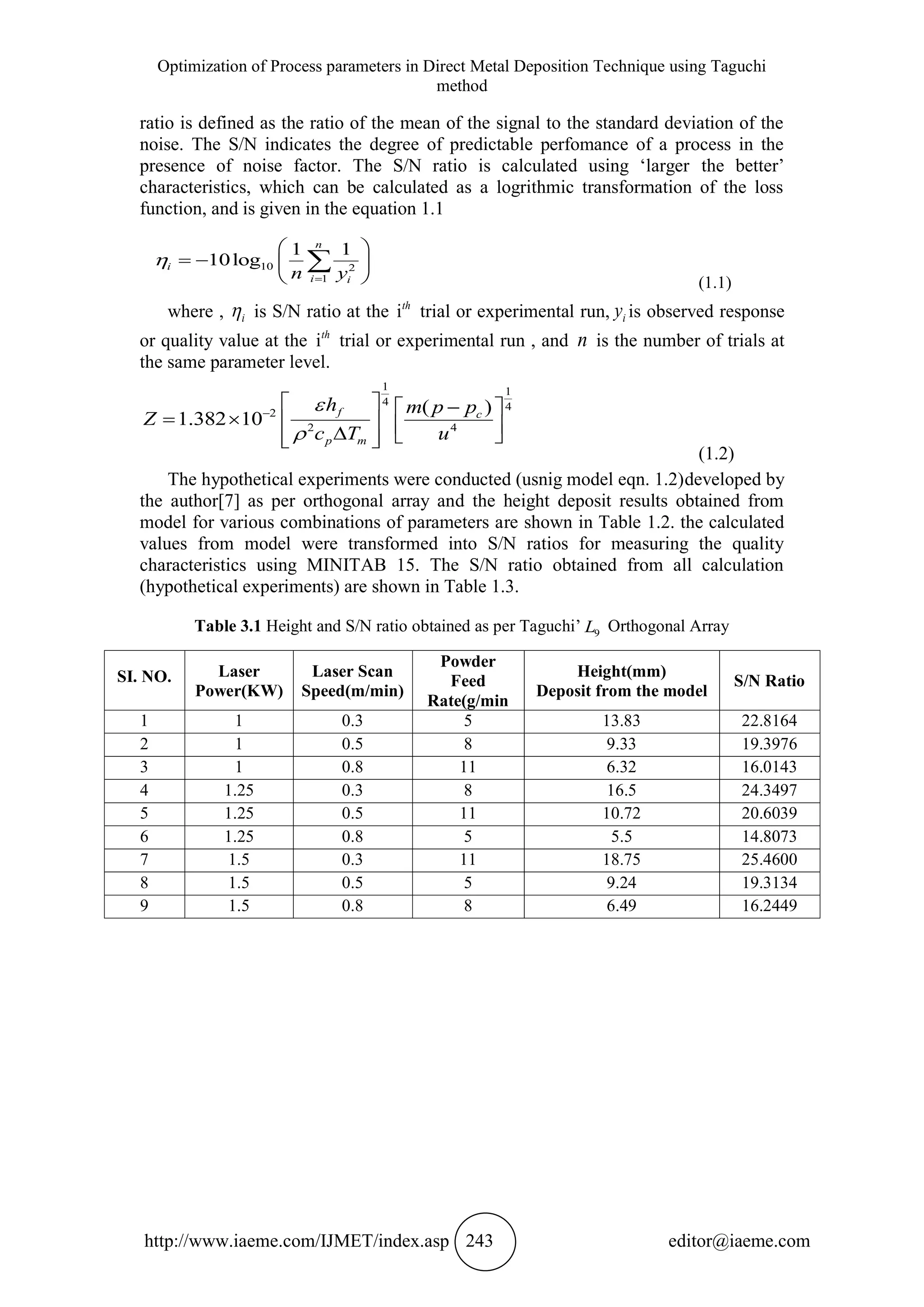 OPTIMIZATION OF PROCESS PARAMETERS IN DIRECT METAL DEPOSITION TECHNIQUE USING TAGUCHI METHOD | PDF