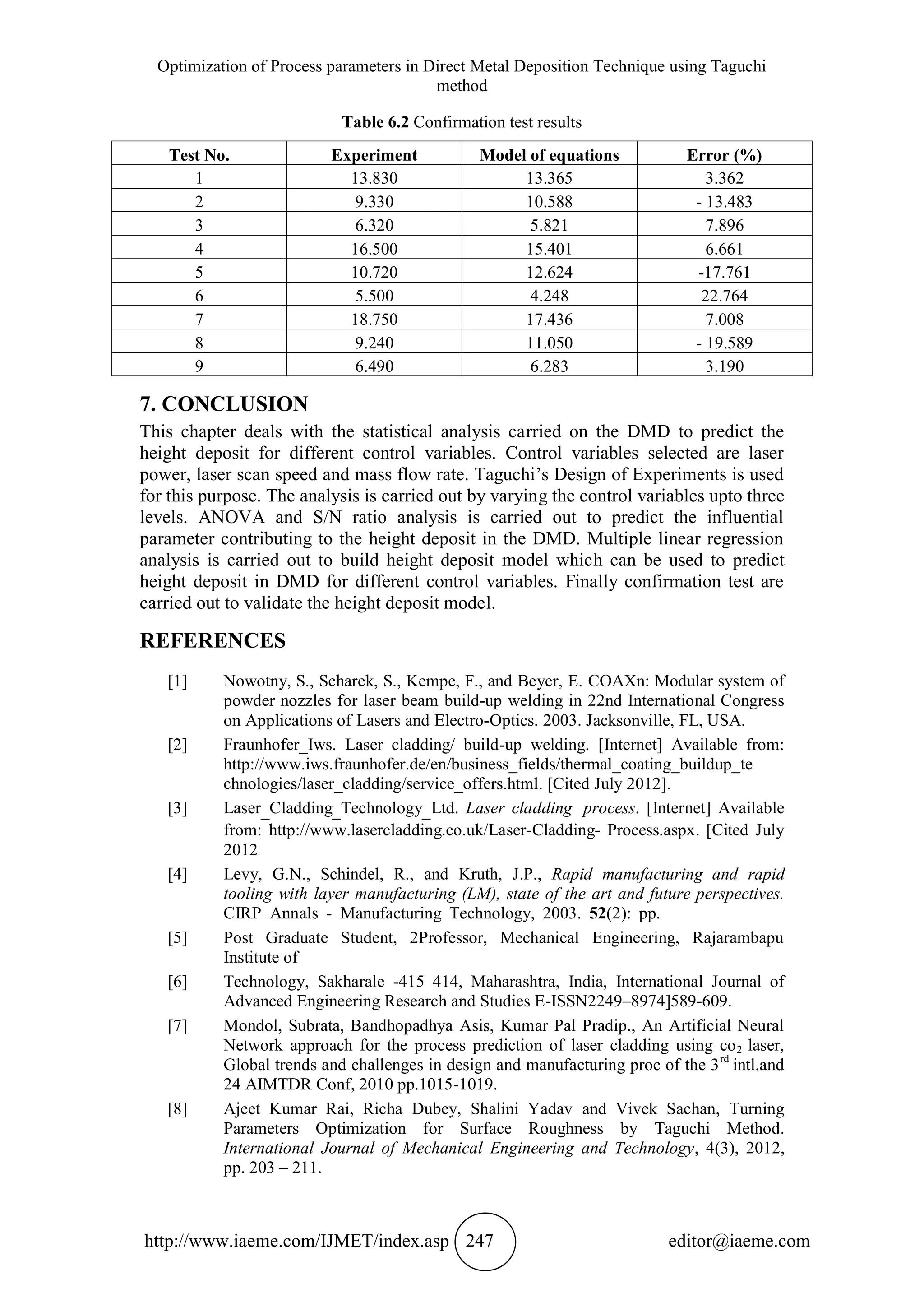OPTIMIZATION OF PROCESS PARAMETERS IN DIRECT METAL DEPOSITION TECHNIQUE USING TAGUCHI METHOD | PDF