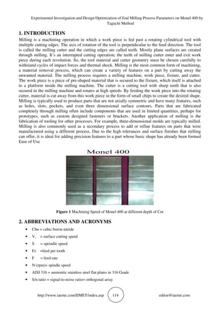 EXPERIMENTAL INVESTIGATION AND DESIGN OPTIMIZATION OF END MILLING PROCESS PARAMETERS ON MONEL ...
