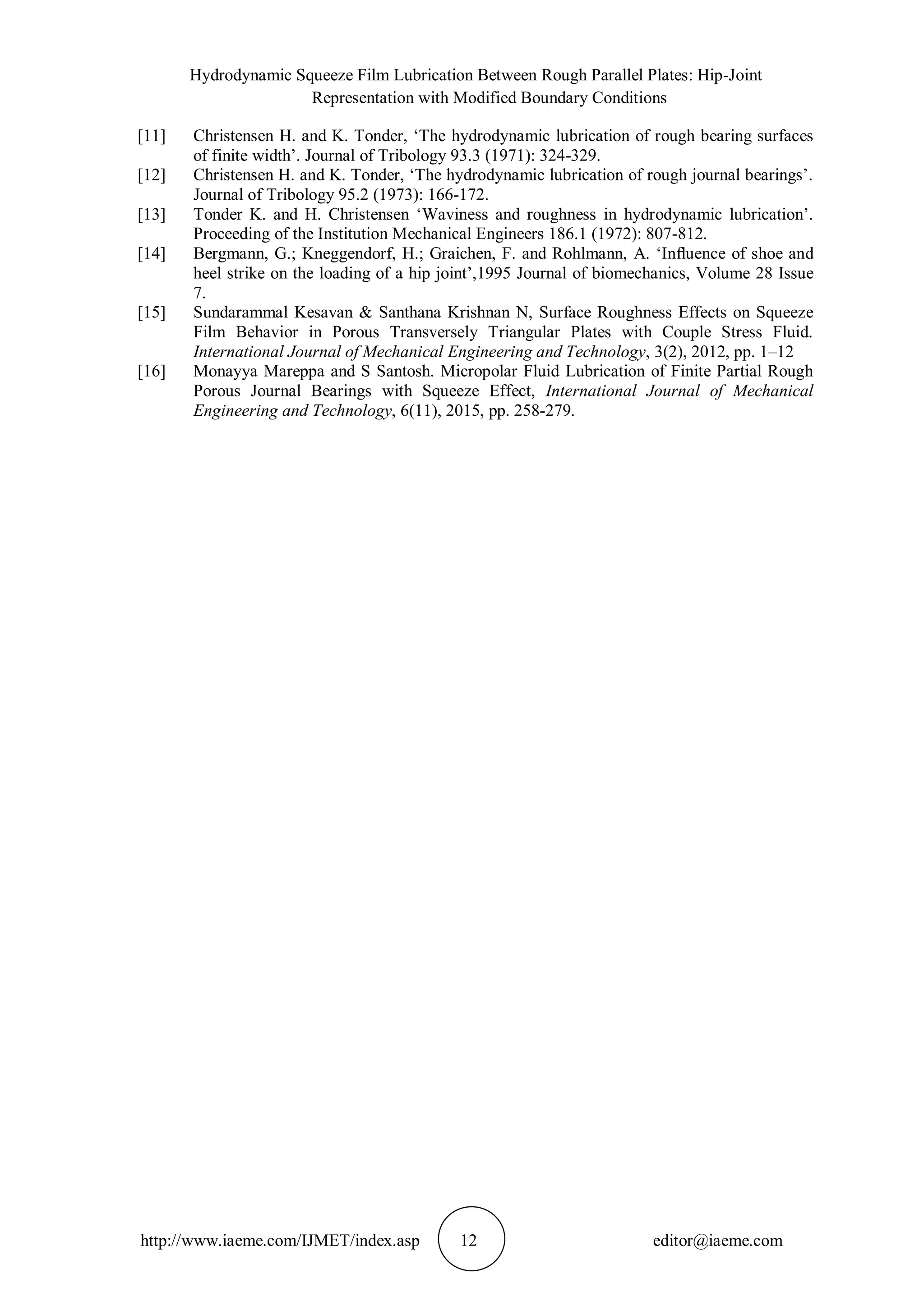 HYDRODYNAMIC SQUEEZE FILM LUBRICATION BETWEEN ROUGH PARALLEL PLATES ...