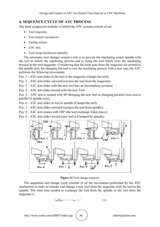 DESIGN AND CONTROL OF ATC FOR SHORTER TIME INTERVAL IN CNC MACHINES | PDF