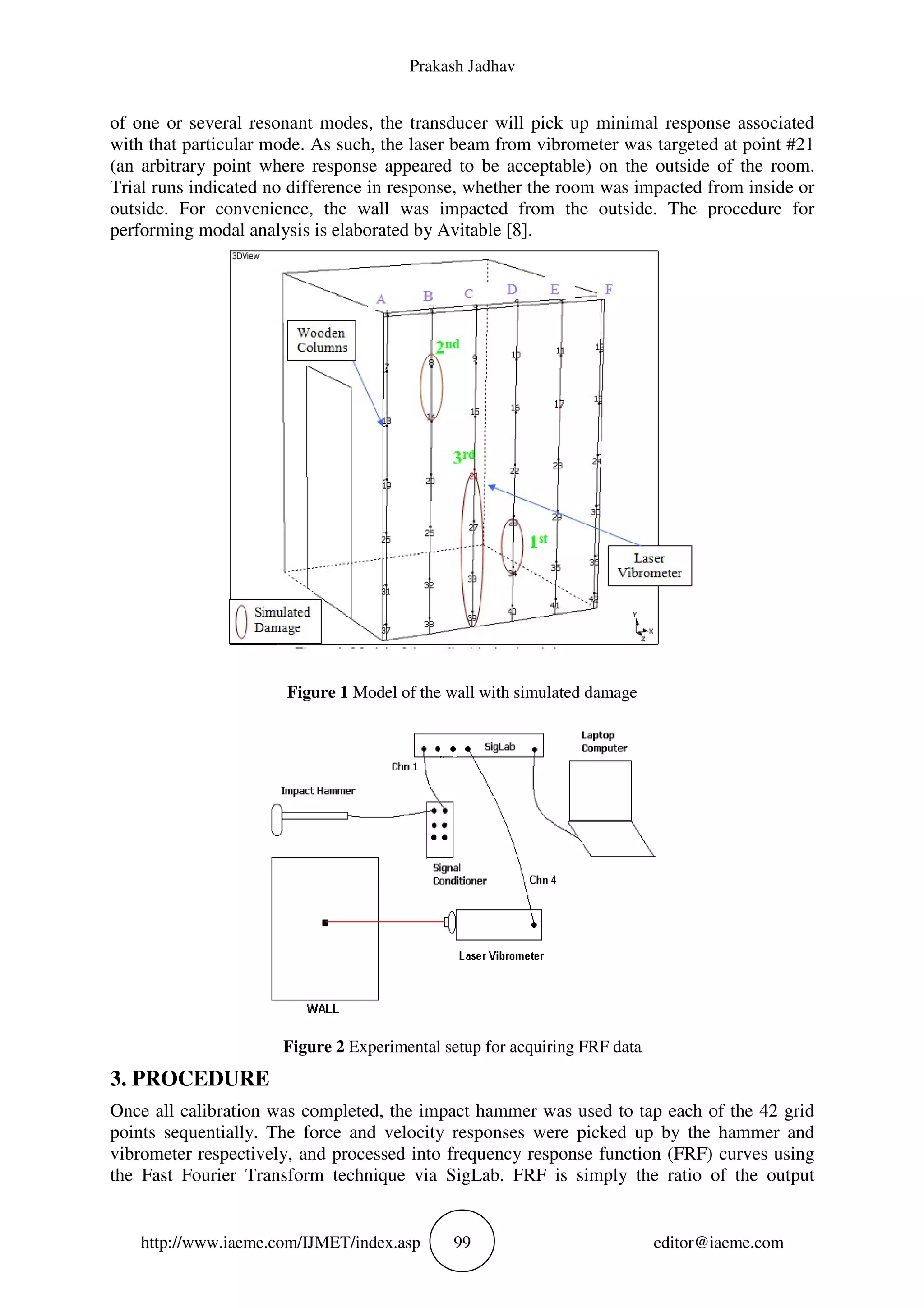 DAMAGE ASSESSMENT IN A WALL STRUCTURE USING RESONANT FREQUENCIES AND OPERATING DEFLECTION SHAPES ...