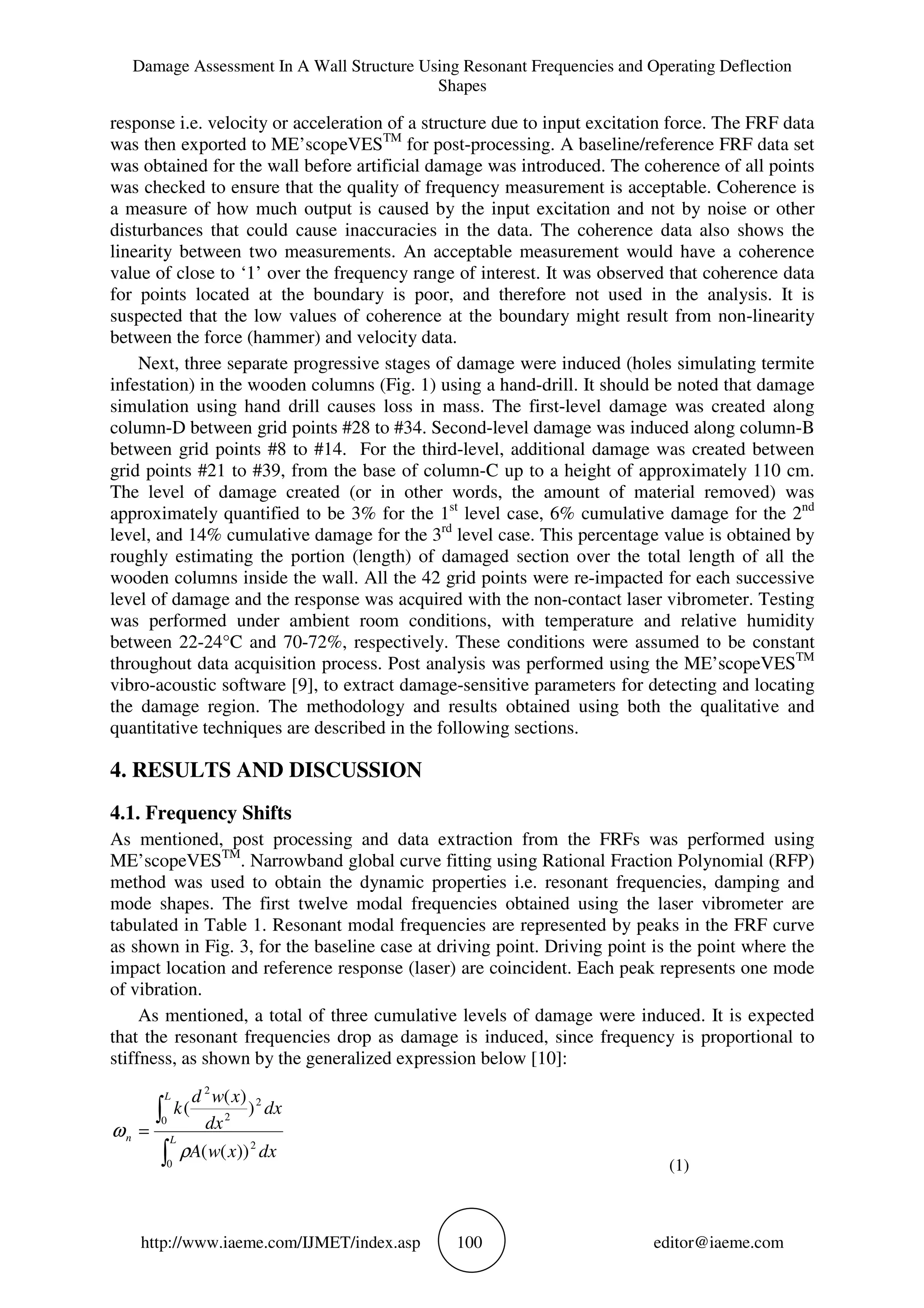 DAMAGE ASSESSMENT IN A WALL STRUCTURE USING RESONANT FREQUENCIES AND OPERATING DEFLECTION SHAPES ...