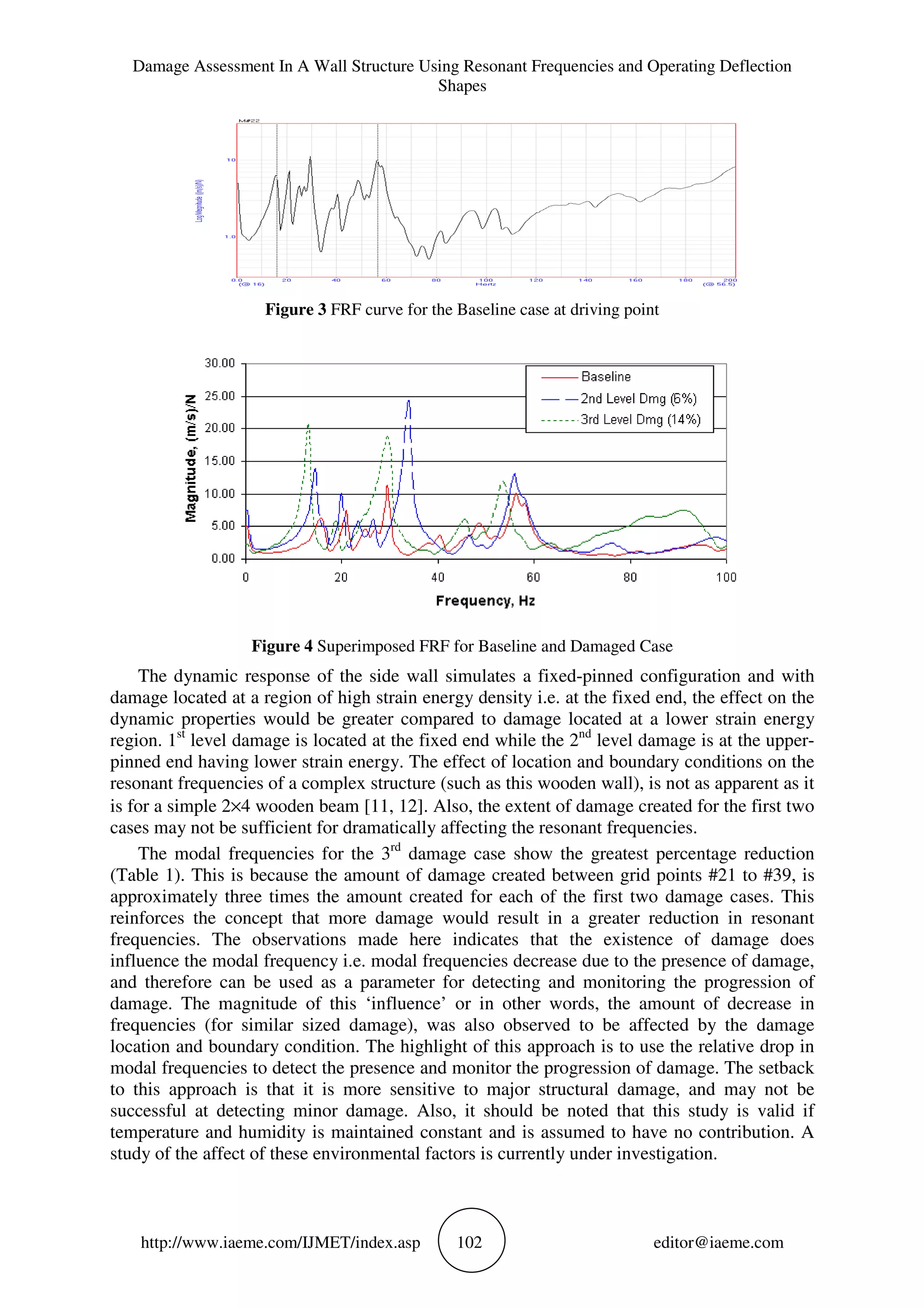 DAMAGE ASSESSMENT IN A WALL STRUCTURE USING RESONANT FREQUENCIES AND OPERATING DEFLECTION SHAPES ...