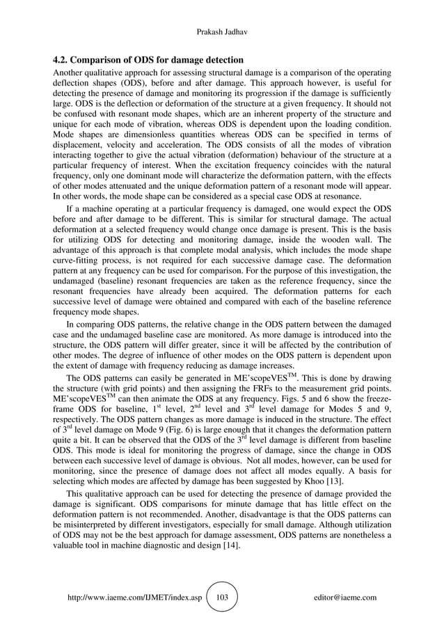 DAMAGE ASSESSMENT IN A WALL STRUCTURE USING RESONANT FREQUENCIES AND OPERATING DEFLECTION SHAPES ...