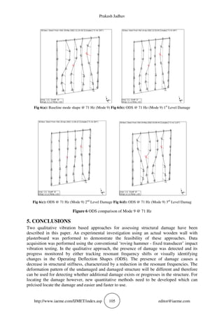 DAMAGE ASSESSMENT IN A WALL STRUCTURE USING RESONANT FREQUENCIES AND OPERATING DEFLECTION SHAPES ...