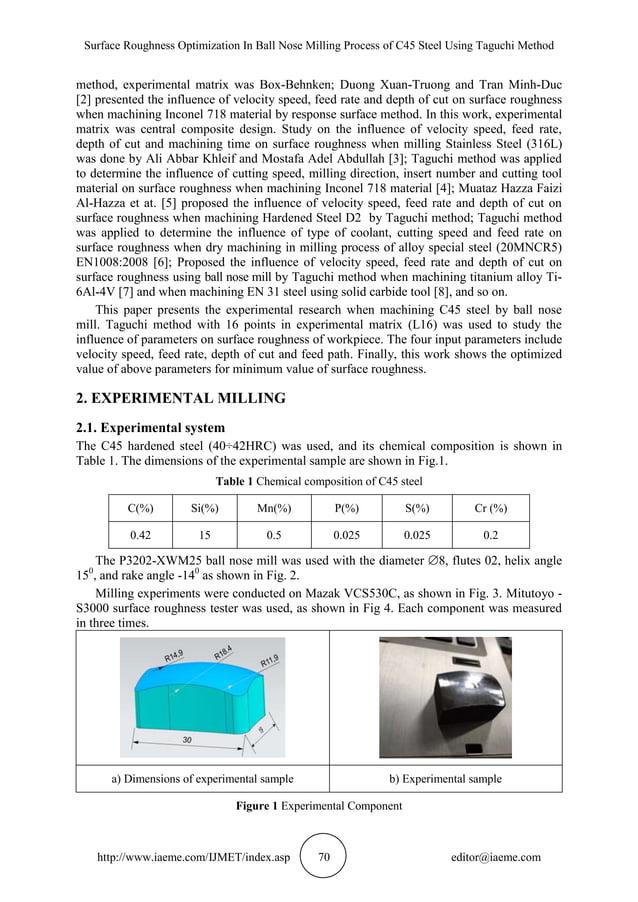 SURFACE ROUGHNESS OPTIMIZATION IN BALL NOSE MILLING PROCESS OF C45 STEEL USING TAGUCHI METHOD | PDF