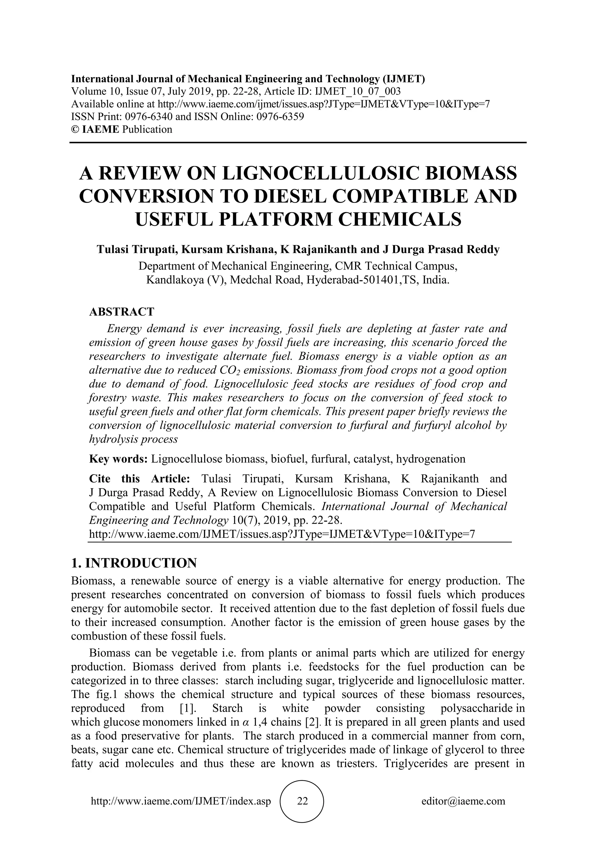 A REVIEW ON LIGNOCELLULOSIC BIOMASS CONVERSION TO DIESEL COMPATIBLE AND ...