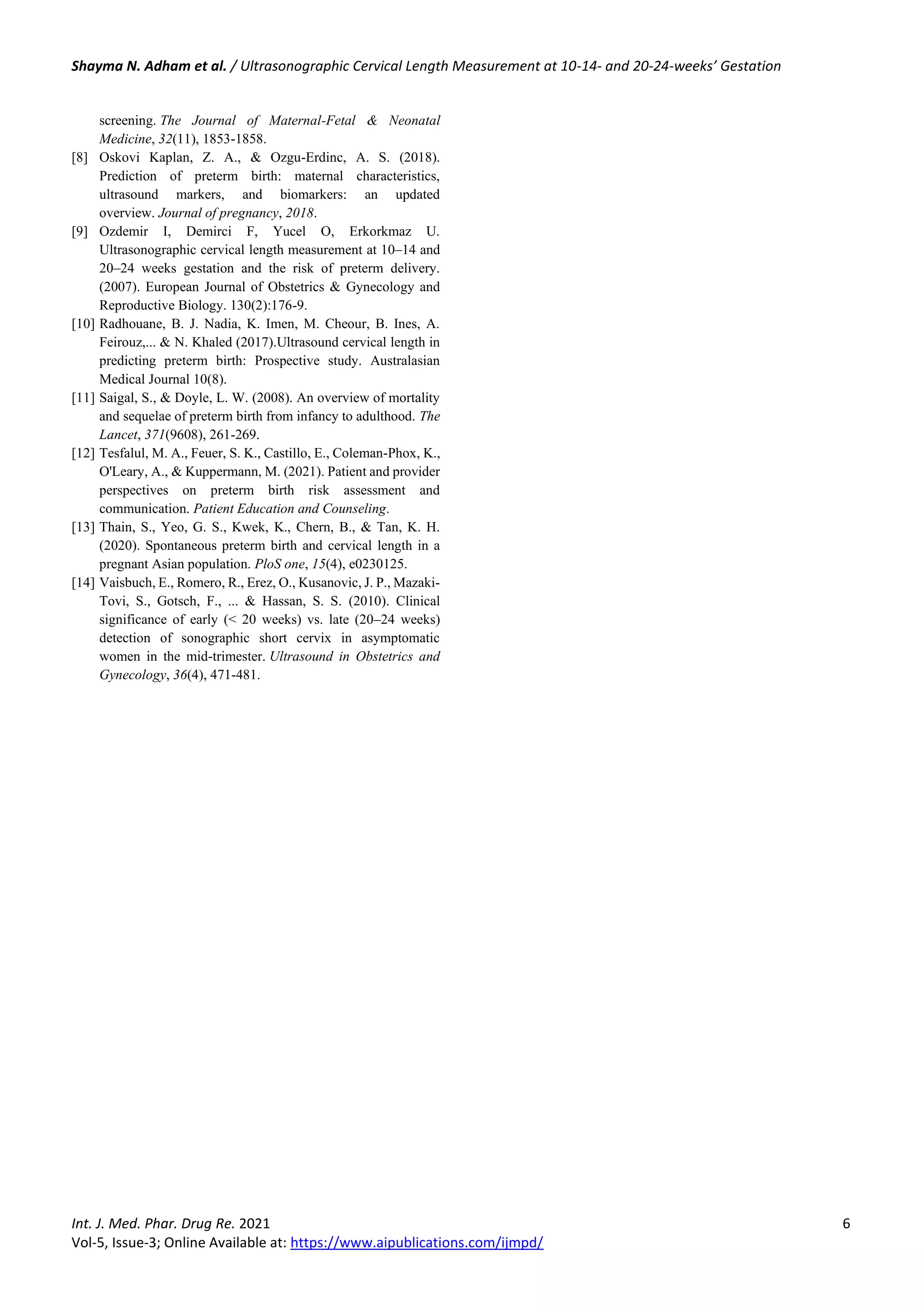 Ultrasonographic Cervical Length Measurement at 10-14- and 20-24-weeks ...