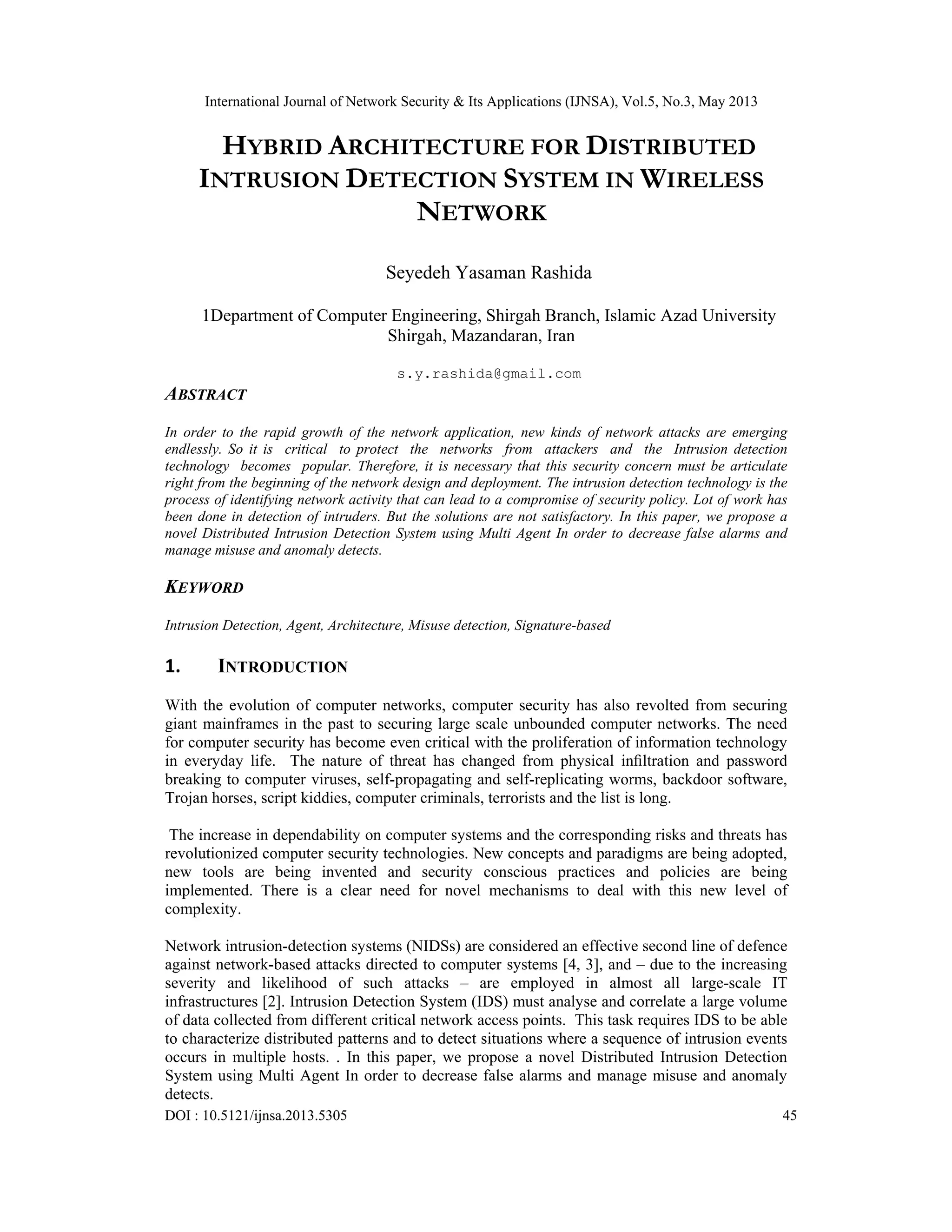 Hybrid Architecture For Distributed Intrusion Detection System In