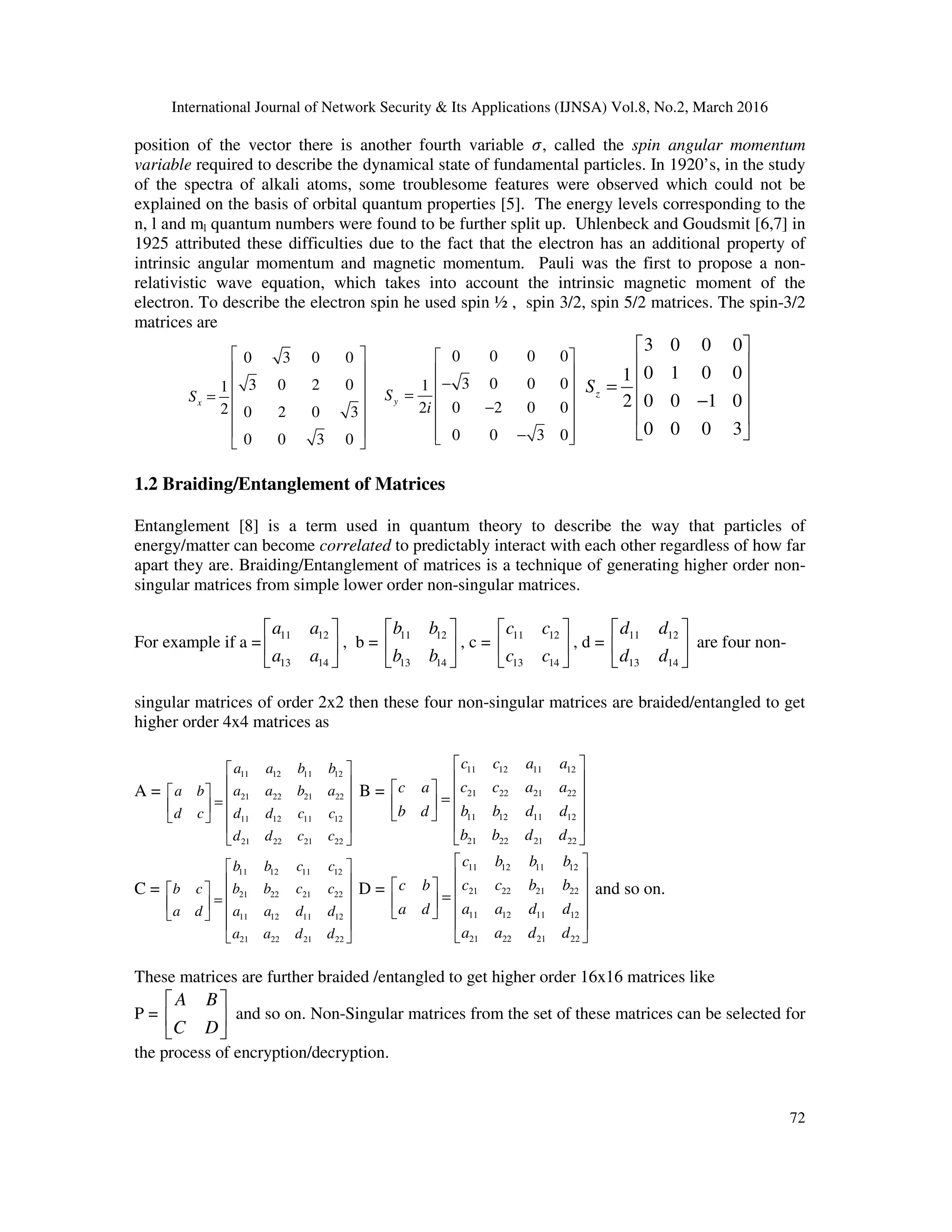 CASCADE BLOCK CIPHER USING BRAIDING/ENTANGLEMENT OF SPIN MATRICES AND ...