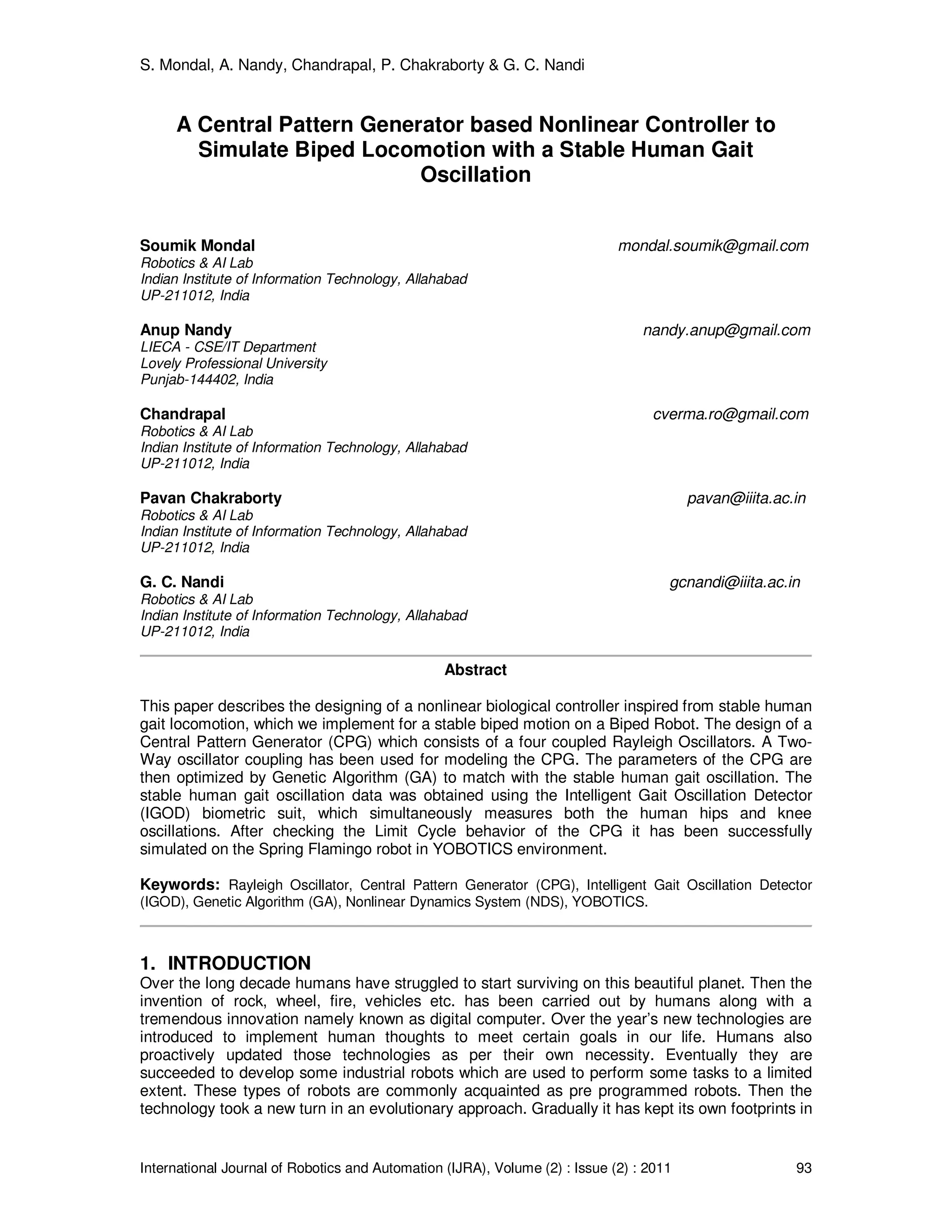 A Central Pattern Generator Based Nonlinear Controller To Simulate Biped Locomotion With A