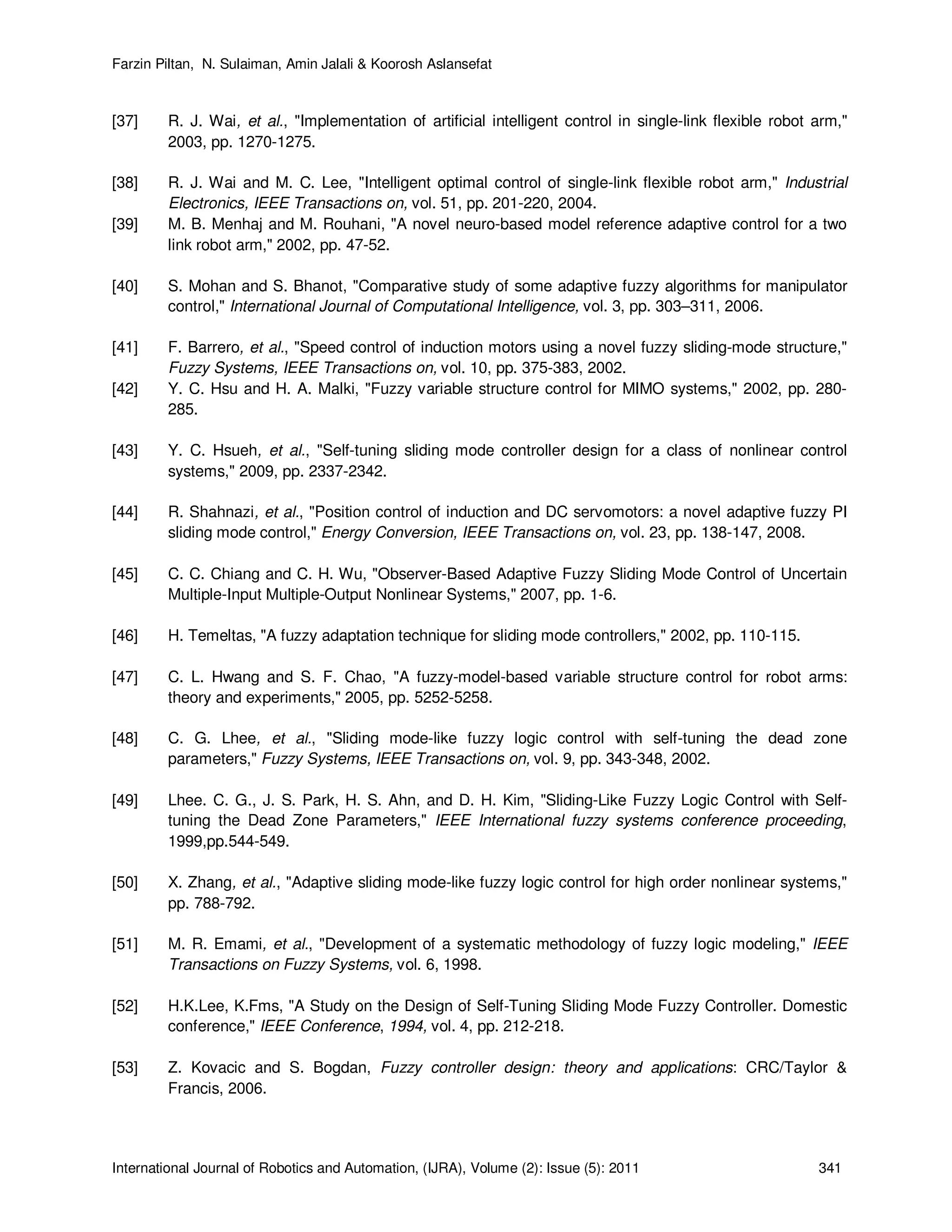 Evolutionary Design of Mathematical tunable FPGA Based MIMO Fuzzy Estimator Sliding Mode Based ...