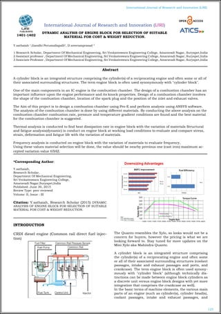 DYNAMIC ANALYSIS OF ENGINE BLOCK FOR SELECTION OF SUITABLE MATERIAL FOR ...