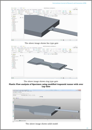 PREDICTIVE ANSLYSIS OF GATE AND RUNNER SYSTEM FOR PLASTIC INJUCTION ...