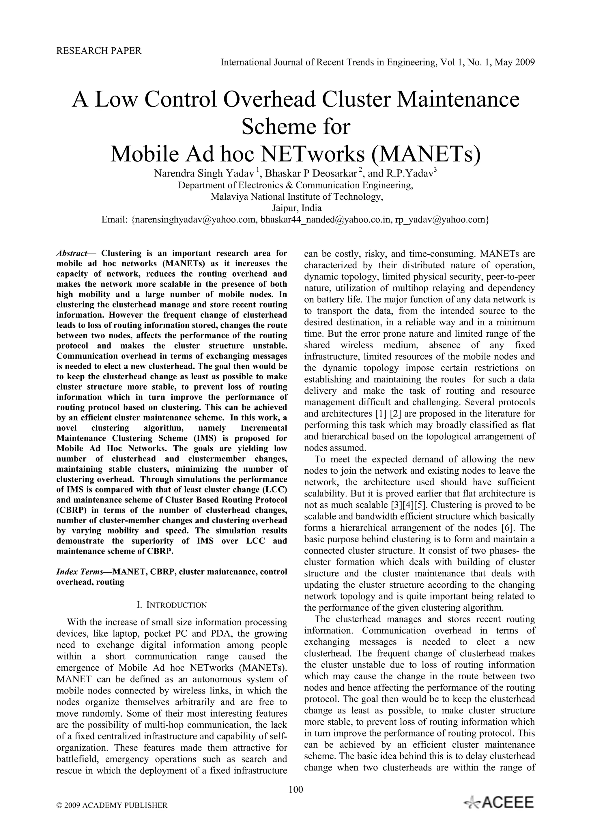 A Low Control Overhead Cluster Maintenance Scheme for Mobile Ad hoc NETworks (MANETs) | PDF