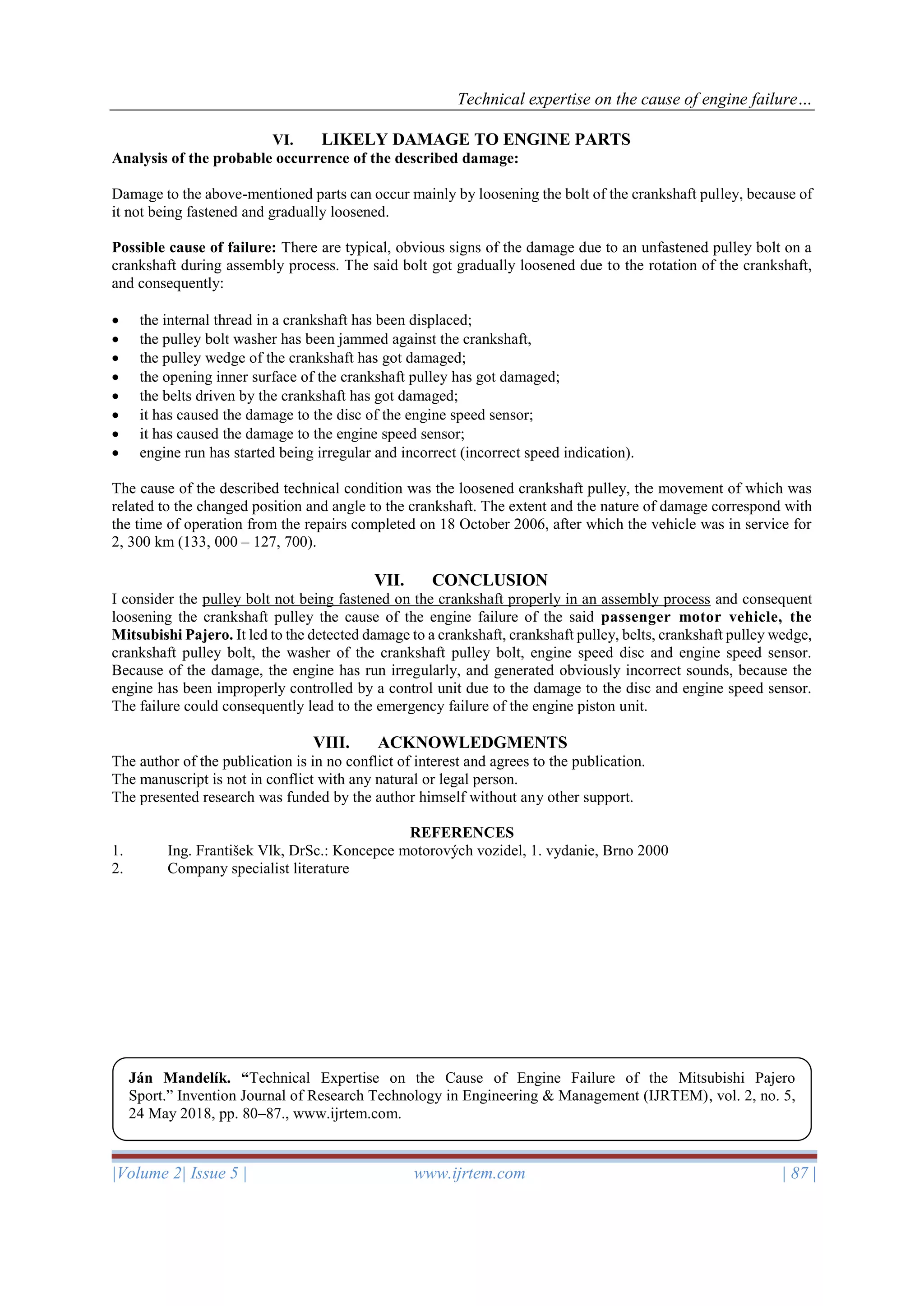 Technical expertise on the cause of engine failure of the Mitsubishi ...