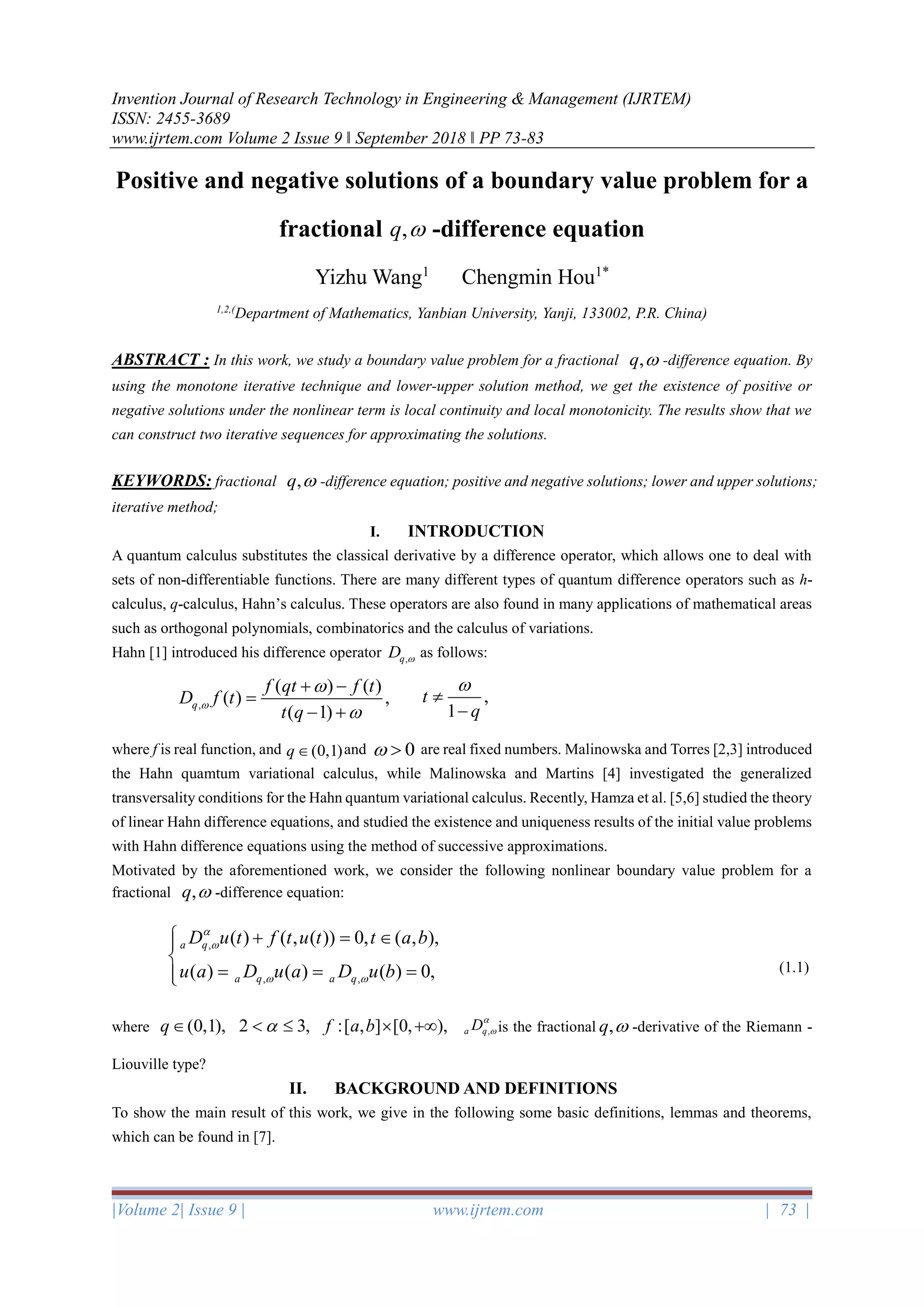 Positive and negative solutions of a boundary value problem for a fractional -difference ...