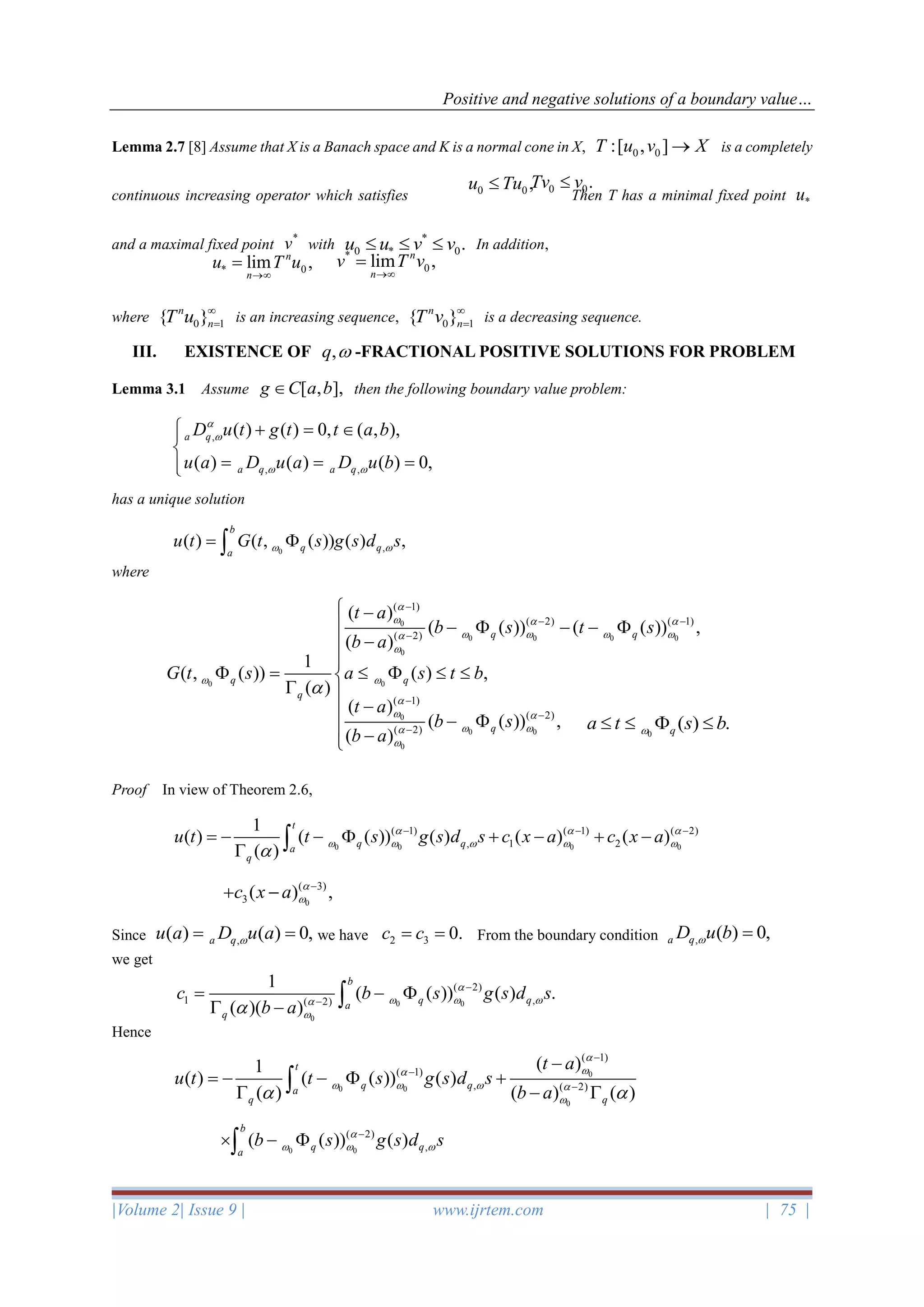 Positive And Negative Solutions Of A Boundary Value Problem For A Fractional Difference