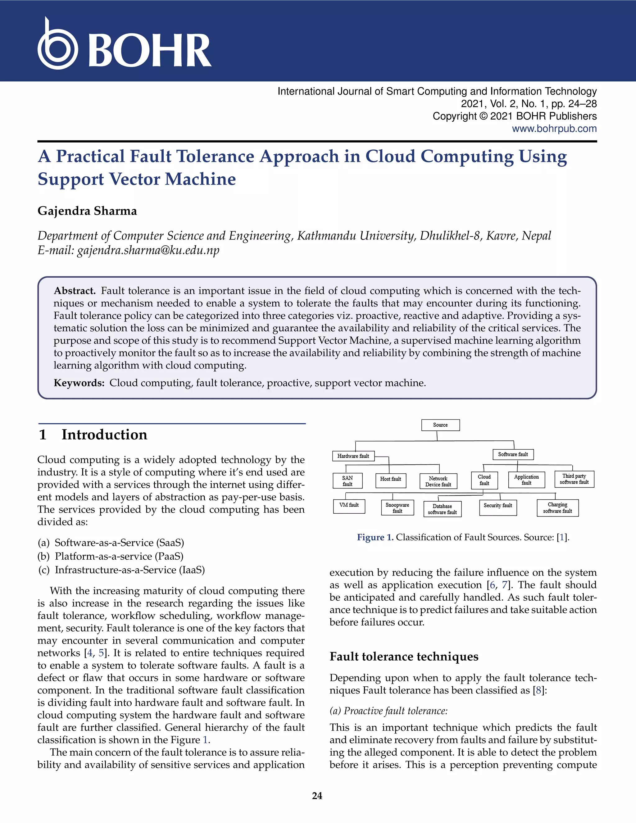 A Practical Fault Tolerance Approach In Cloud Computing Using Support