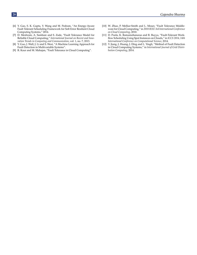 A Practical Fault Tolerance Approach In Cloud Computing Using Support