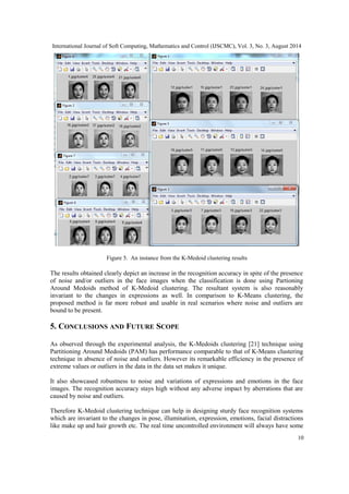 K-MEDOIDS CLUSTERING USING PARTITIONING AROUND MEDOIDS FOR PERFORMING FACE RECOGNITION | DOC
