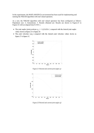 PUMA 560 TRAJECTORY CONTROL USING NSGA-II TECHNIQUE WITH REAL VALUED OPERATORS | PDF